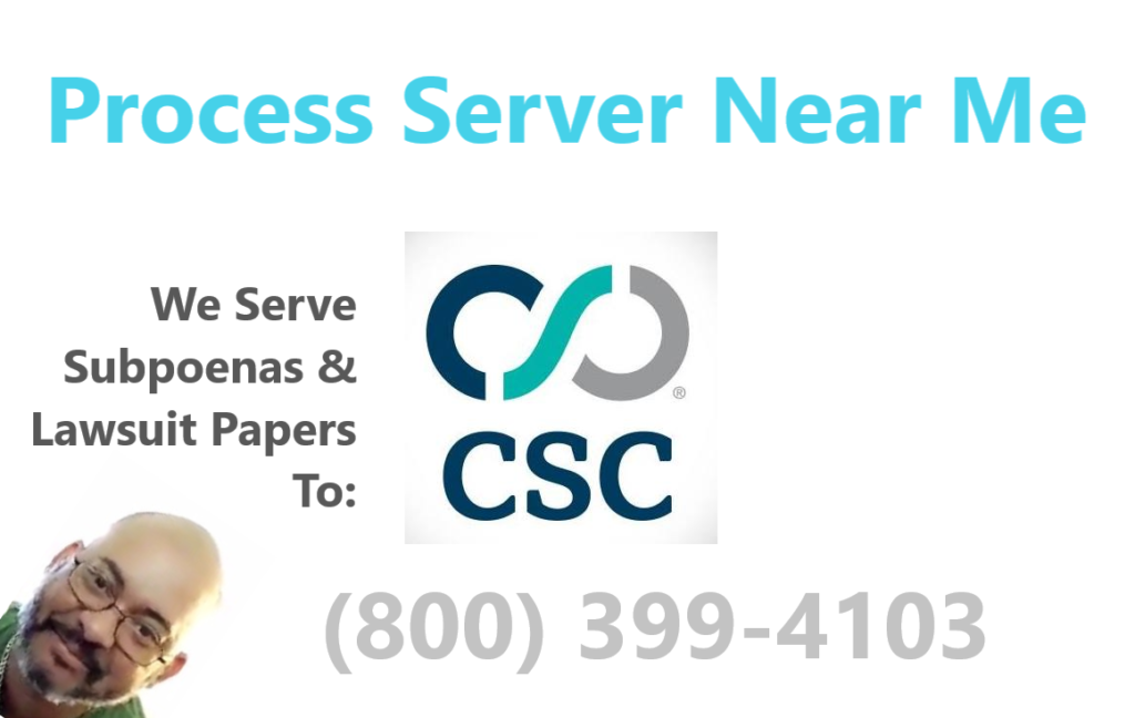 We Serve CSC Lawyers - Civil Process Server Lance Casey